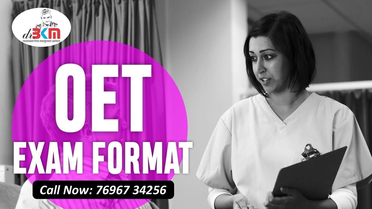 Format of oet exam | Modules in oet exam | How to prepare for oet exam ...