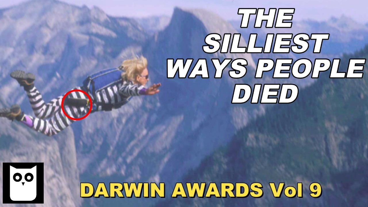 The Silliest Ways People Died | Darwin Awards Volume 9 - YouTube