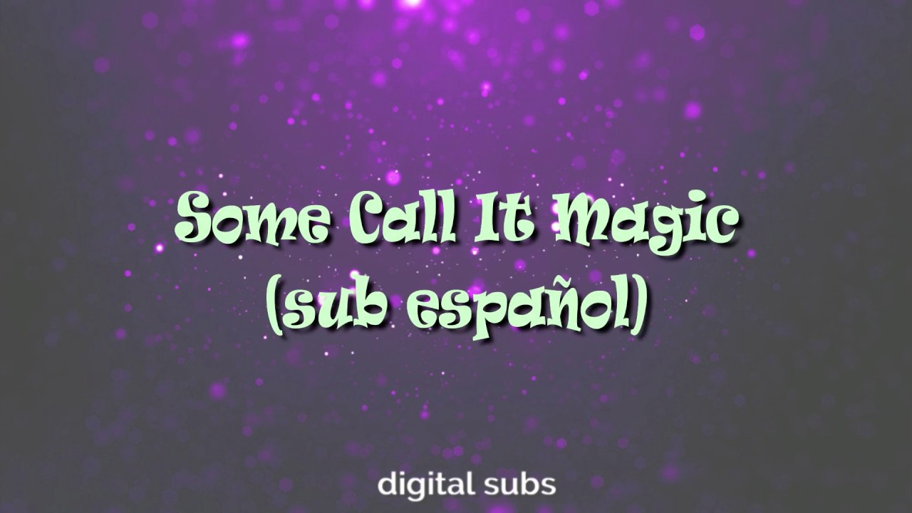 Raven Symoné - Some Call It Magic (sub español) - YouTube