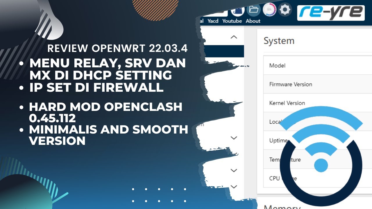 Review OpenWrt 22.03.4 dengan OpenClas Hard Mod 0.45.112 - YouTube