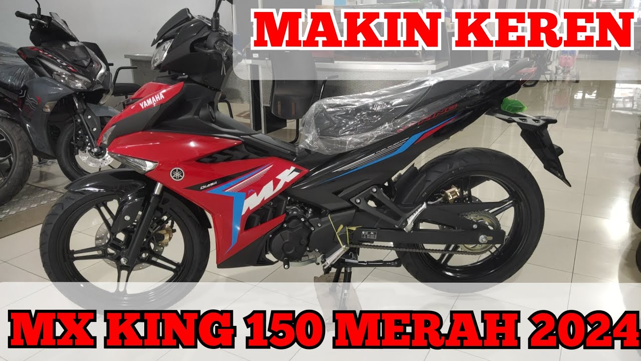 GANTENG POL || MX KING 150 WARNA MERAH 2024‼️ #yamaha #yamahaindonesia ...