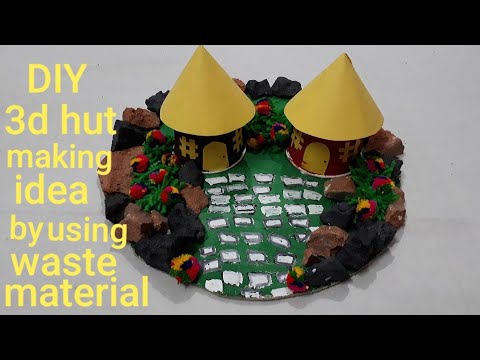 DIY 3D hut making idea by using waste material| creative activity ...