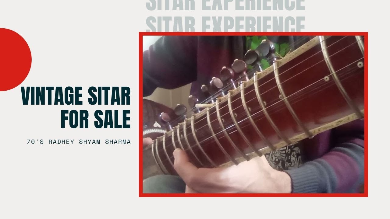 Vintage Sitar For Sale - 70's Radhey Shyam Sharma & Bros - YouTube