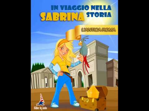 Sabrina in viaggio nella storia - L'antica Roma Trailer - YouTube