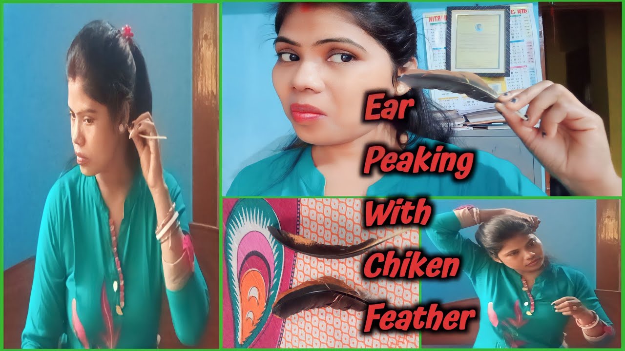 Ear Picking Challenge with Chicken Feather। Ear 👂Cleaning Challenge ...