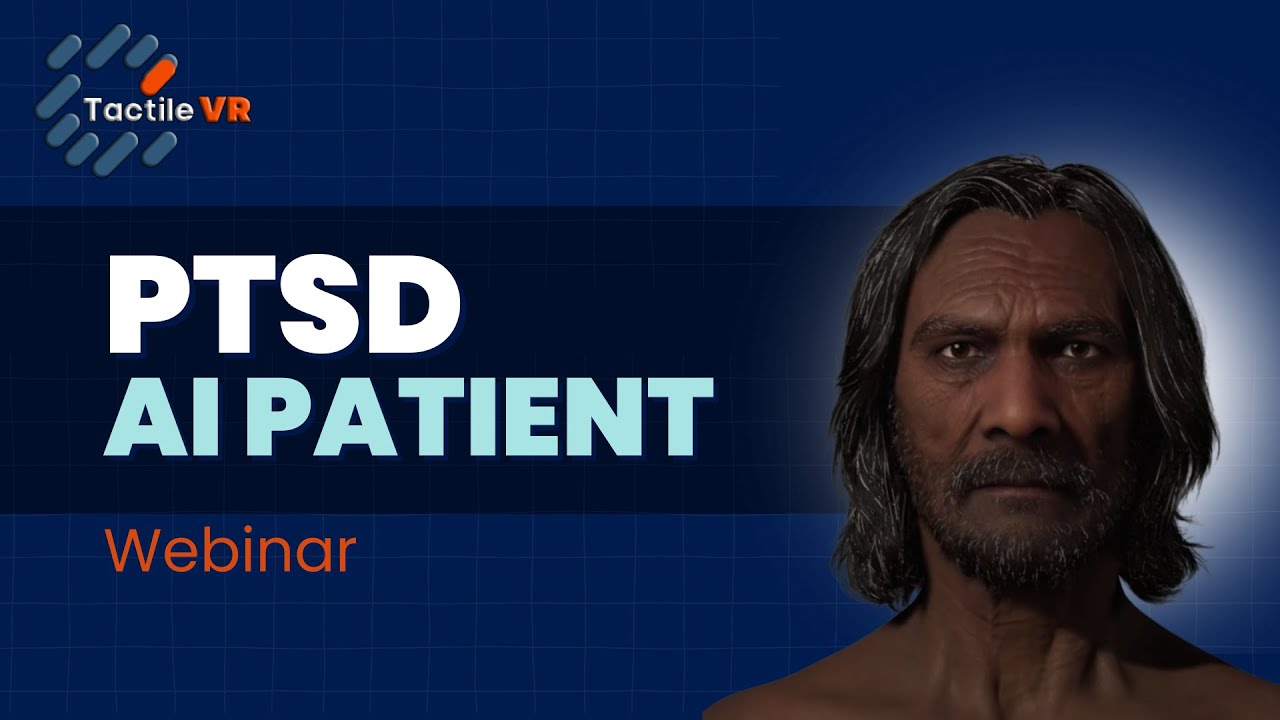 PTSD Webinar | AI Patients | Tactile VR - YouTube