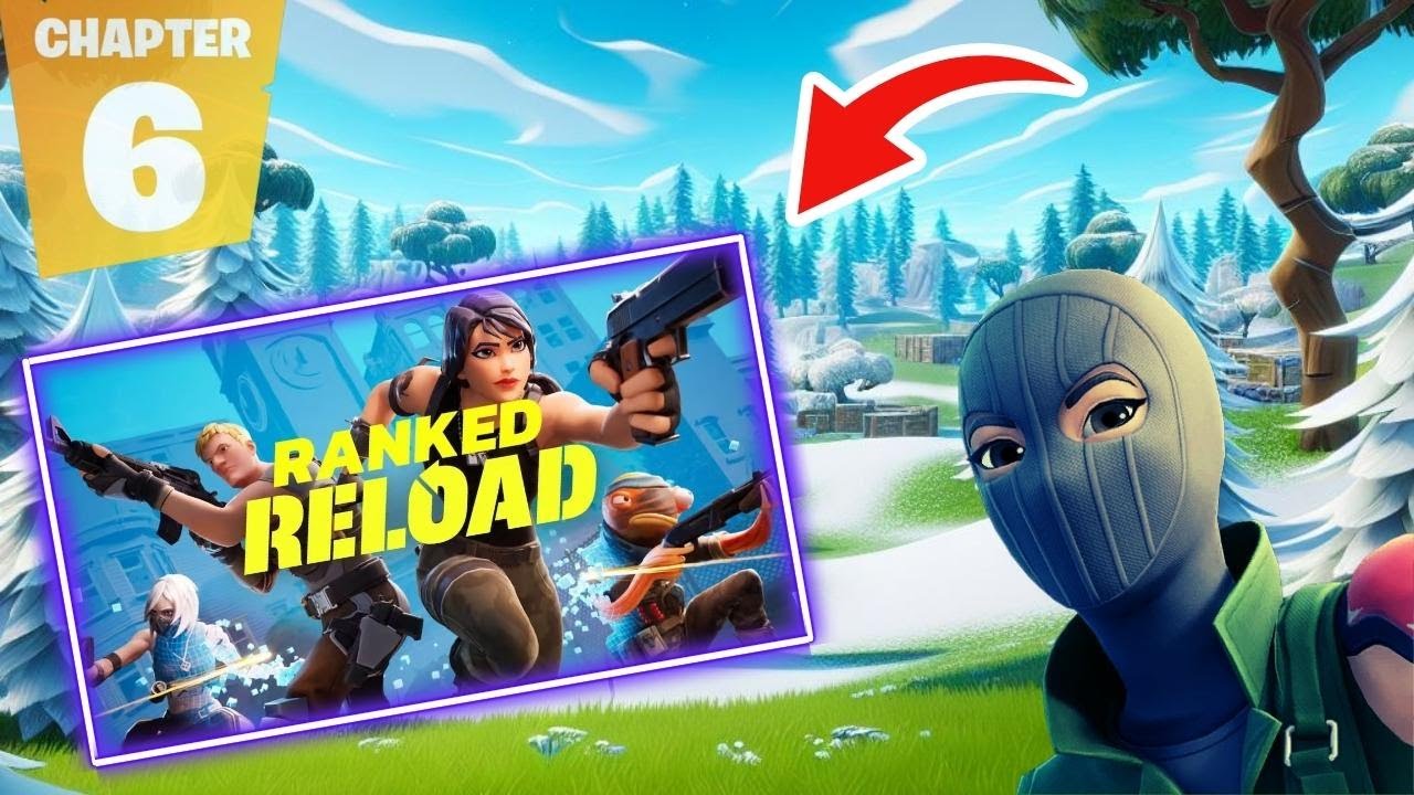 Reload Ranked in Chapter 6! - YouTube