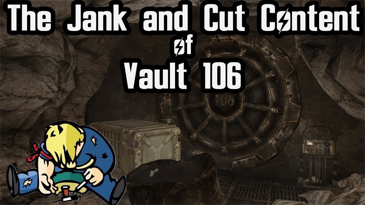 The Jank and Cut Content of Vault 106 - YouTube