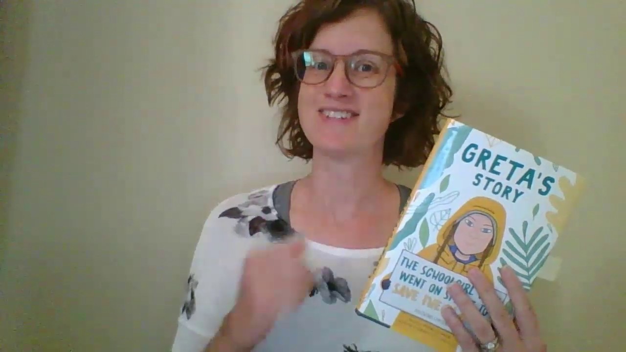 Greta's Story -- The Schoolgirl Who Went on Strike to Save the Planet ...