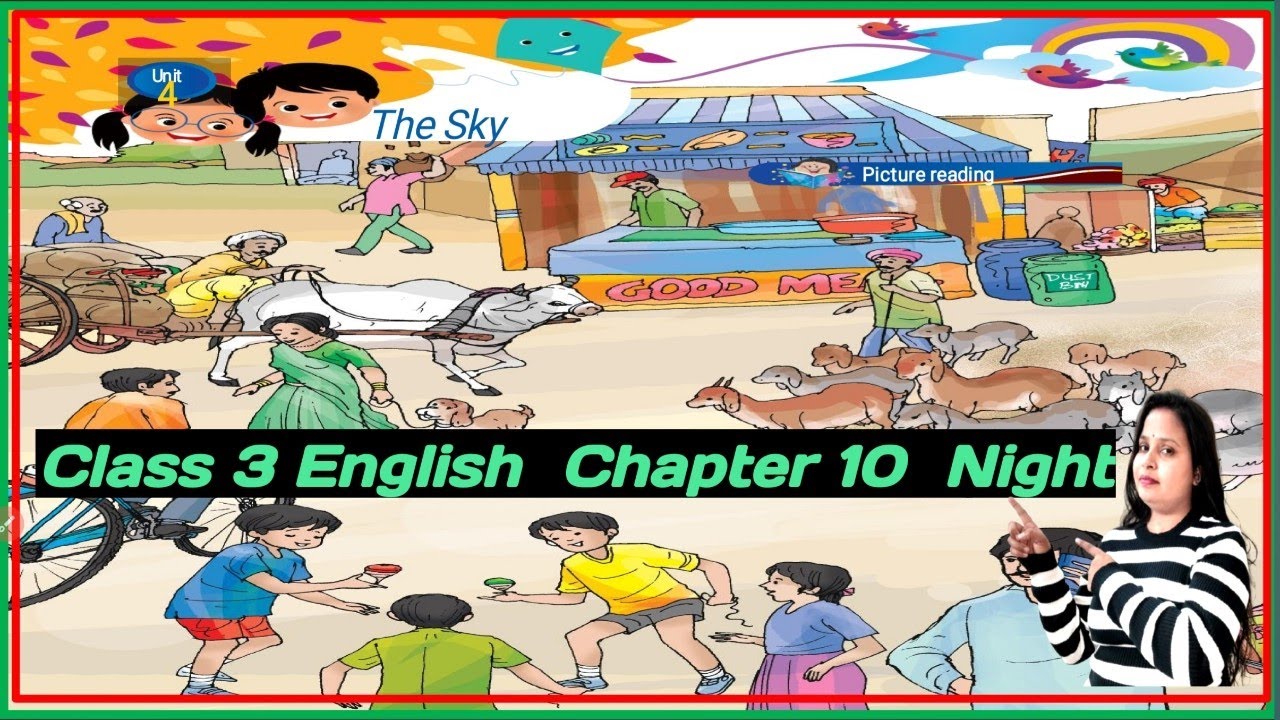 Night Class 3 English Chapter 10 /The sky unit 4 English New NCERT CBSE ...