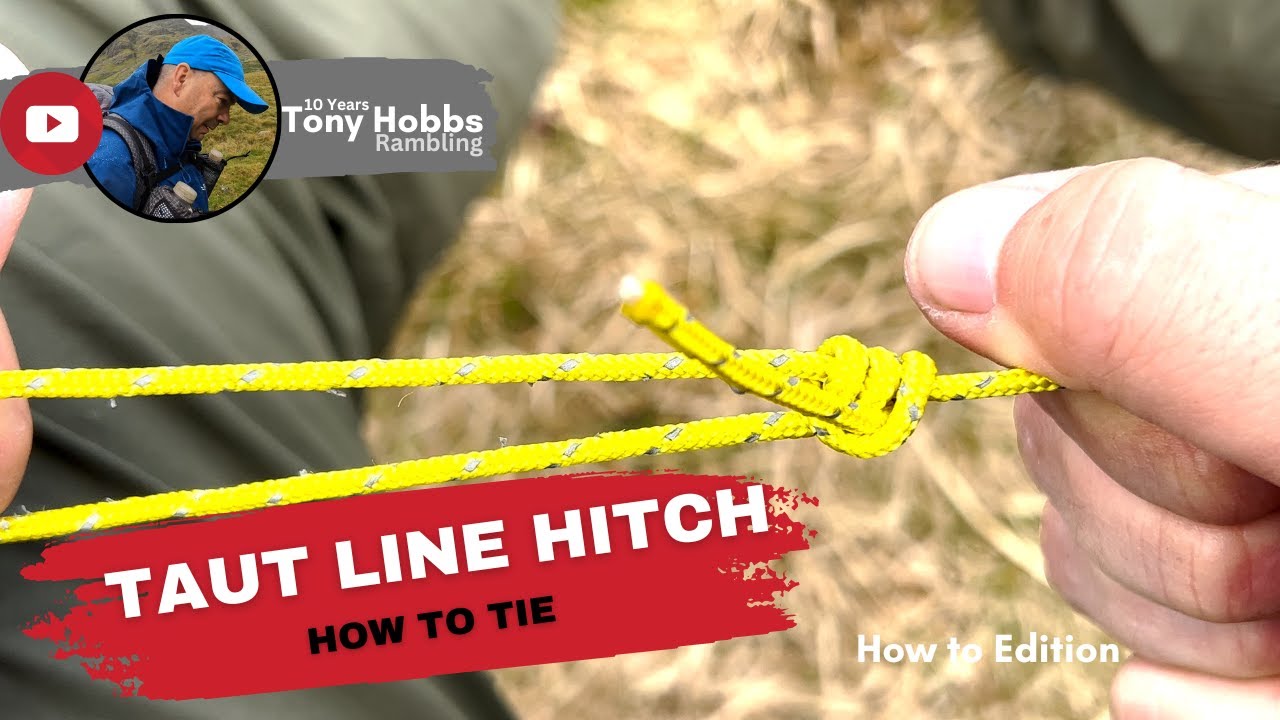 The Ultimate Taut Line Hitch guide - YouTube