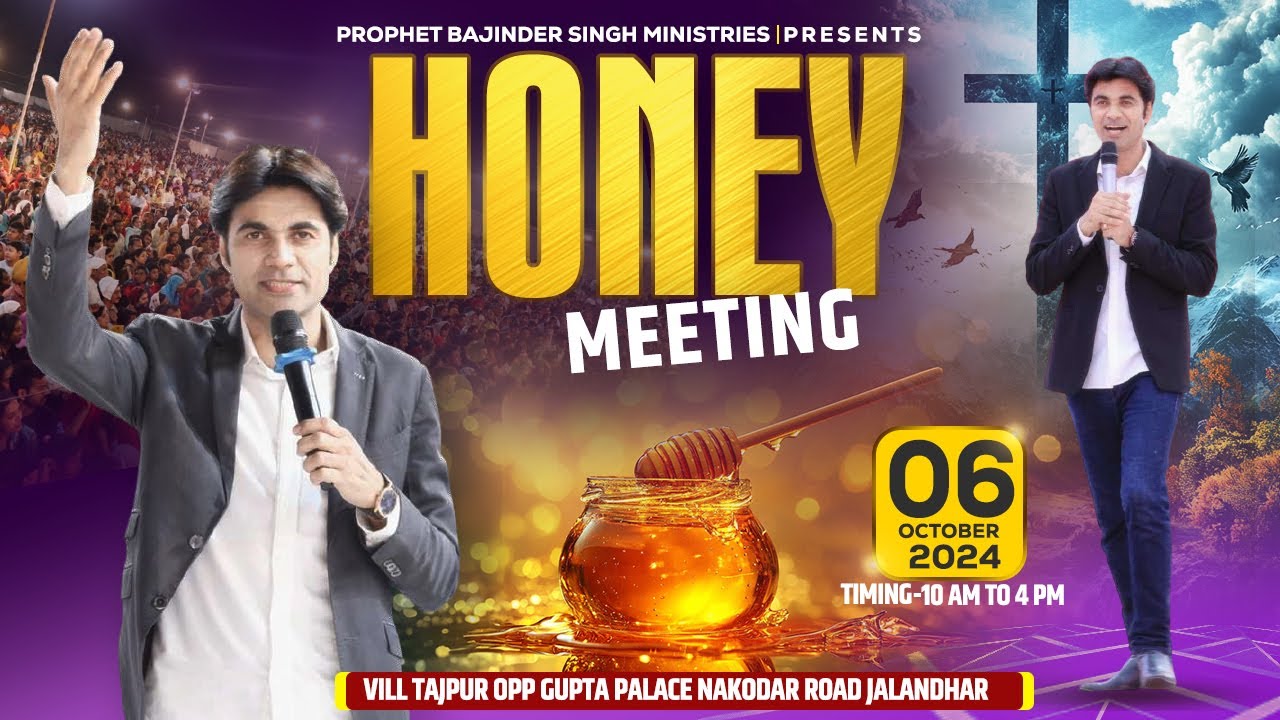𝐏𝐫𝐨𝐩𝐡𝐞𝐭 𝐁𝐚𝐣𝐢𝐧𝐝𝐞𝐫 𝐒𝐢𝐧𝐠𝐡 𝐌𝐢𝐧𝐢𝐬𝐭𝐫𝐲 𝟔 𝐎𝐜𝐭 𝐒𝐮𝐧𝐝𝐚𝐲 𝐇𝐨𝐧𝐞𝐲 𝐌𝐞𝐞𝐭𝐢𝐧𝐠 𝐋𝐢𝐯𝐞 - YouTube