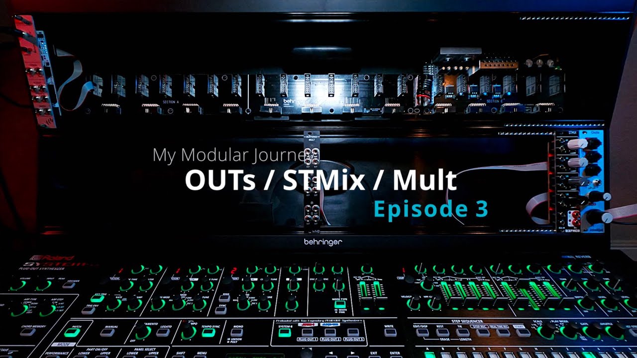 My Modular Journey - Season 1: Episode 3 (Befaco STMix // WMD Mult ...