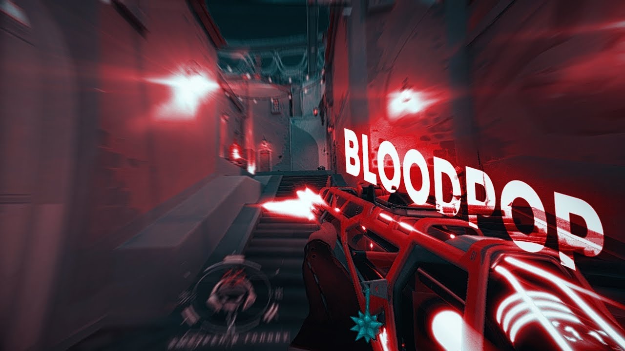 BLOODPOP 🩸🖤 (Valorant Higlightsh) 3 - YouTube