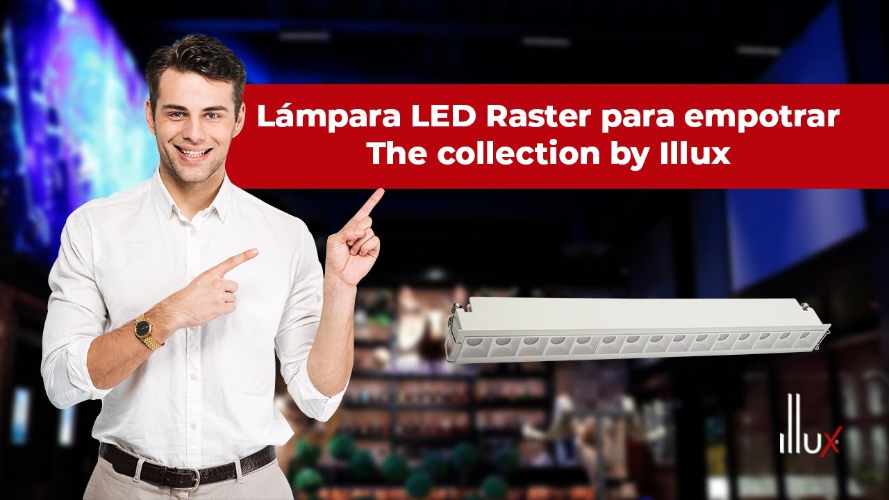 Lámpara LED Raster para empotrar The collection by Illux - YouTube