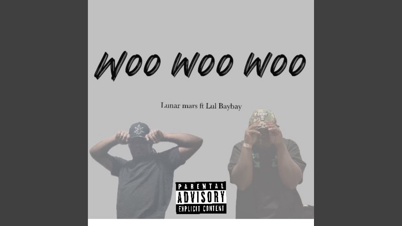 Woo Woo Woo - YouTube