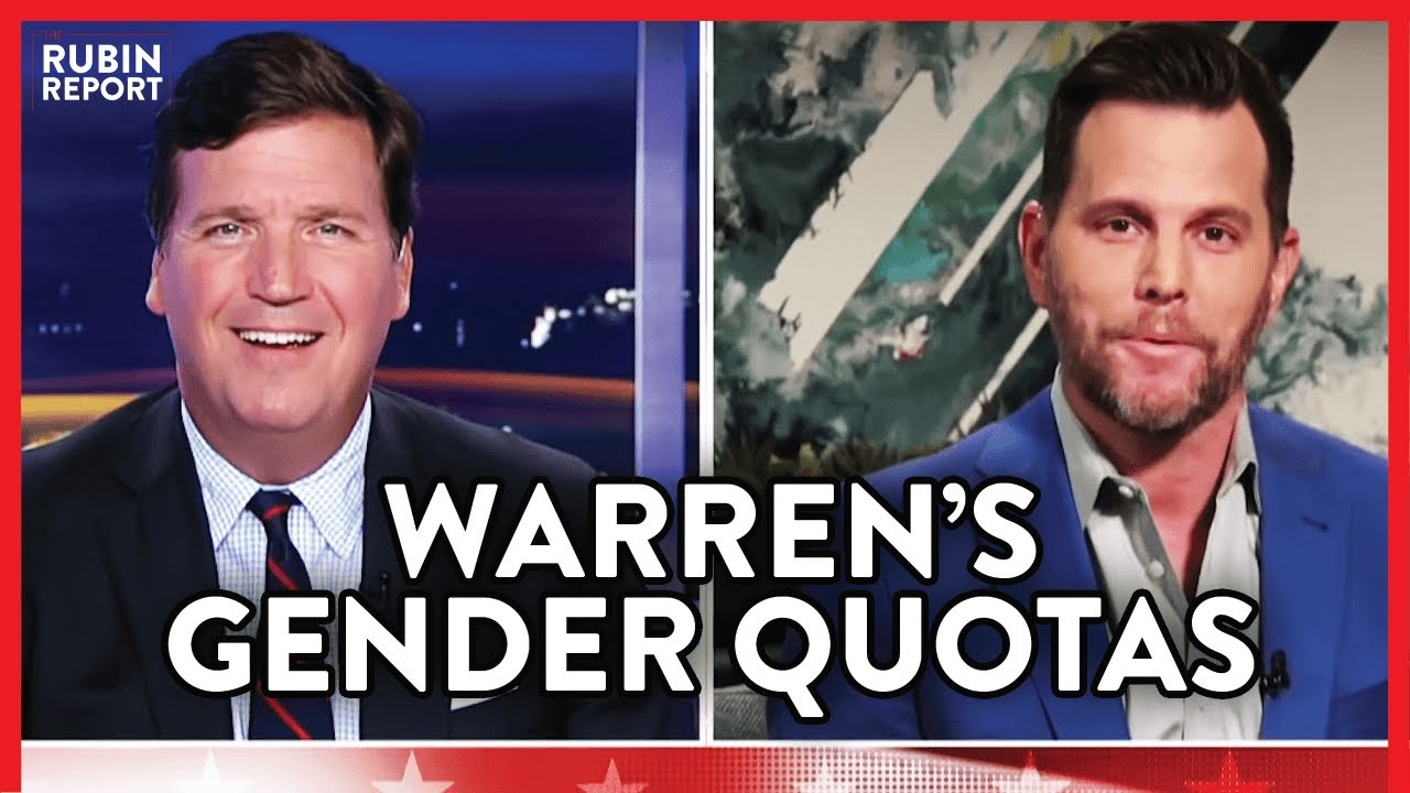 Elizabeth Warren's New Gender Quota Plan - Dave Rubin Responds ...
