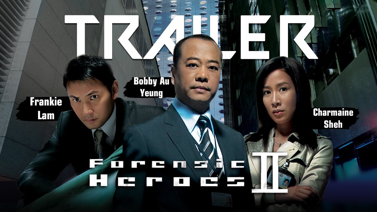 TVB Drama | Forensic Heroes II | Trailer | KH DUB - YouTube