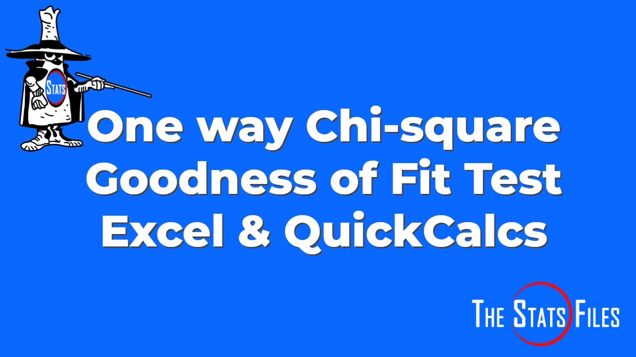 How to do a One way Chi-square Goodness of Fit Test using Excel ...