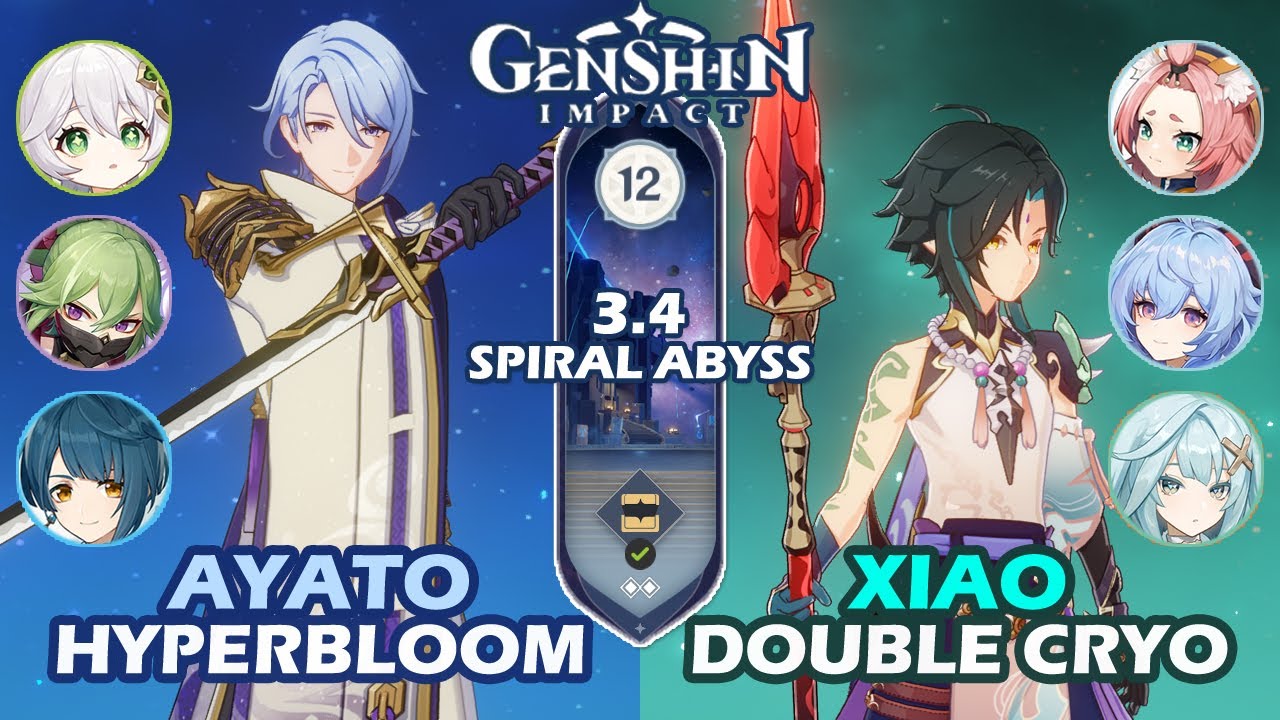Spiral Abyss 3.4 | C0 Ayato Hyperbloom & C0 Xiao Double Cryo | Floor 12 ...