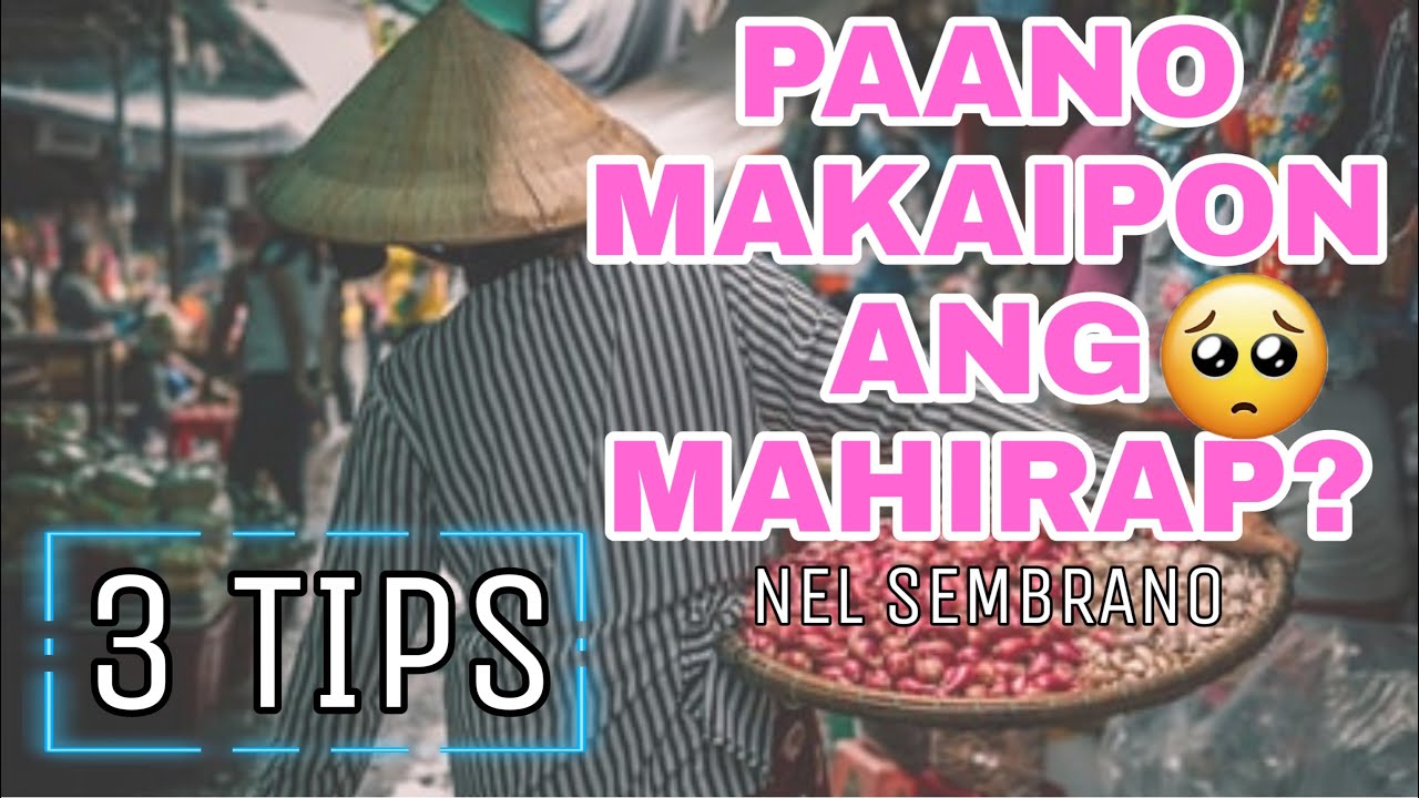 Paano MAKAIPON ang MAHIRAP (2021) - YouTube