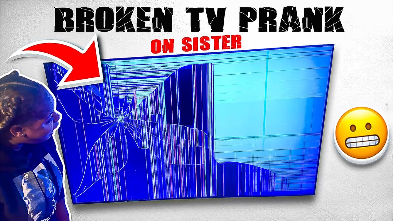 Broken tv prank on sister she was angry 😡 to funny 😂 - YouTube