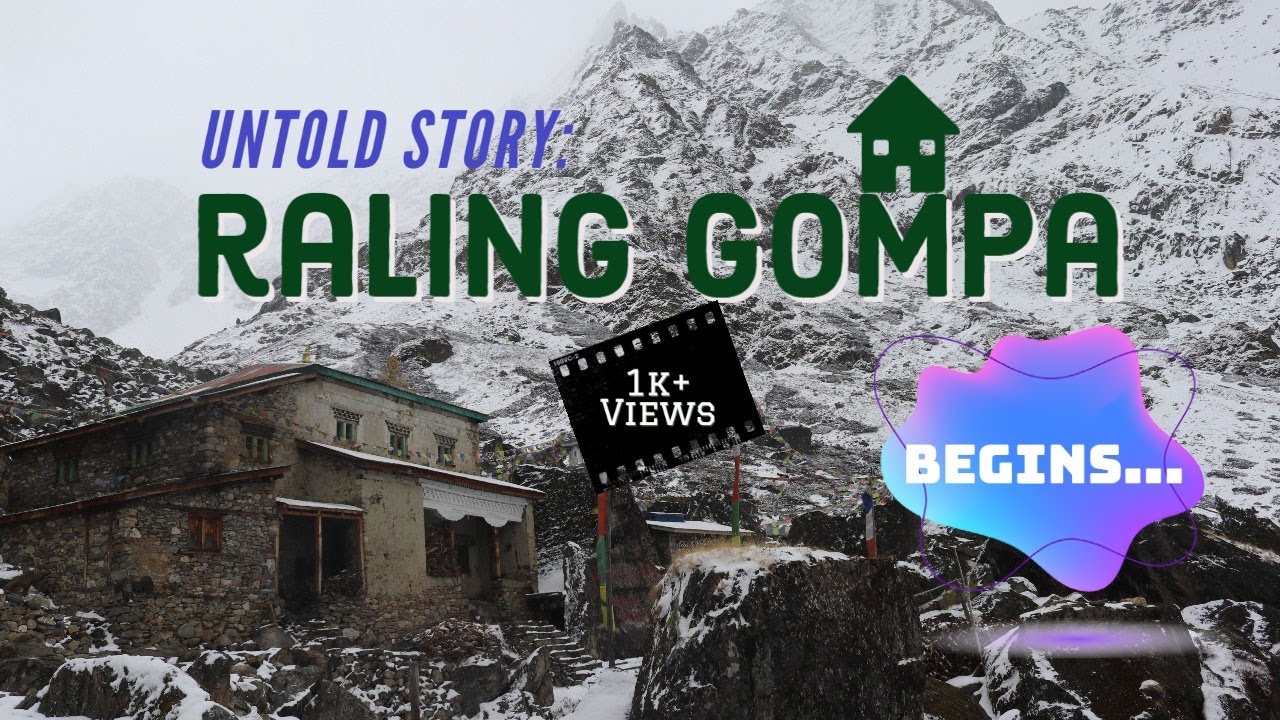 Untold Story of Raling Gompa: People & Life Styles At 4000m Elevation ...