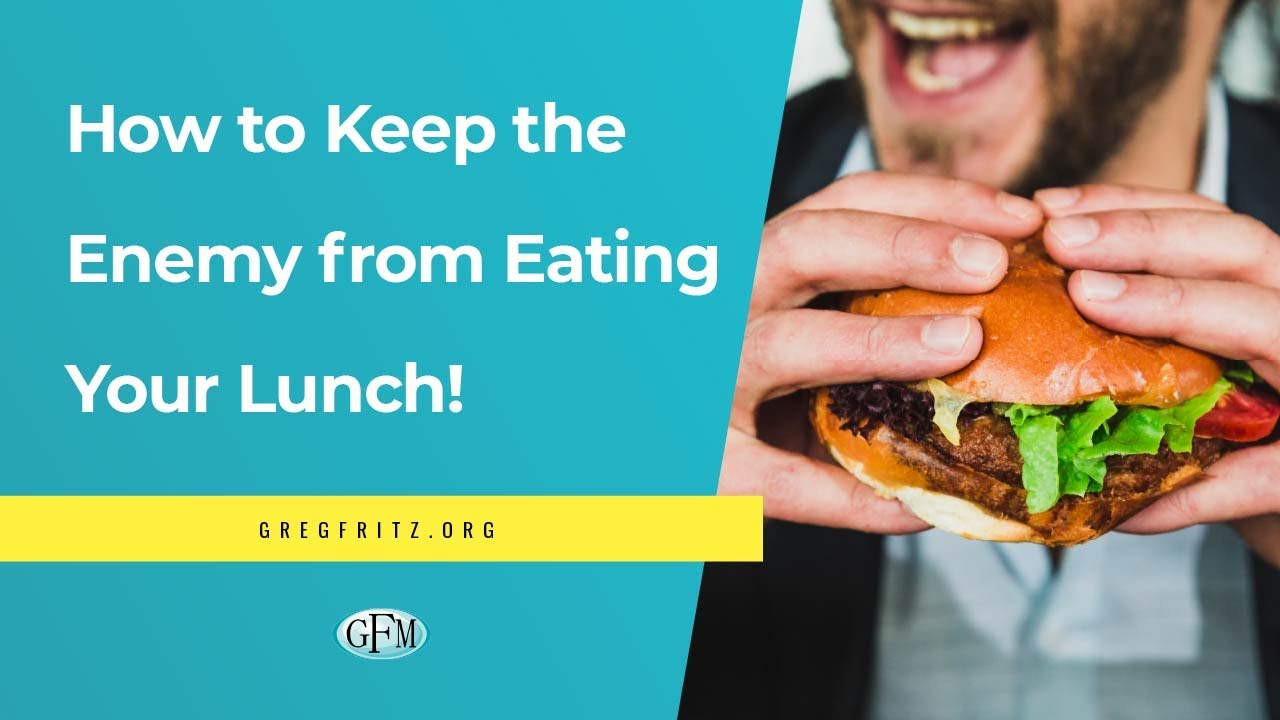 How to Keep the Enemy from Eating Your Lunch! - YouTube