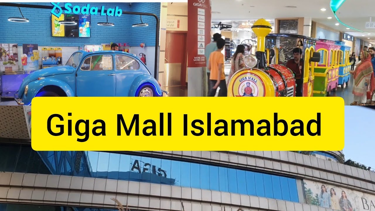 Giga Mall Islamabad | Islamabad | Mall | Shopping - YouTube
