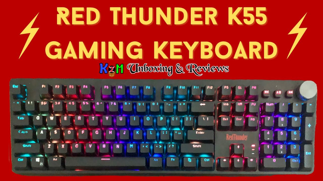 Red Thunder K55 Gaming Keyboard (#59) | K2M Unboxing - YouTube