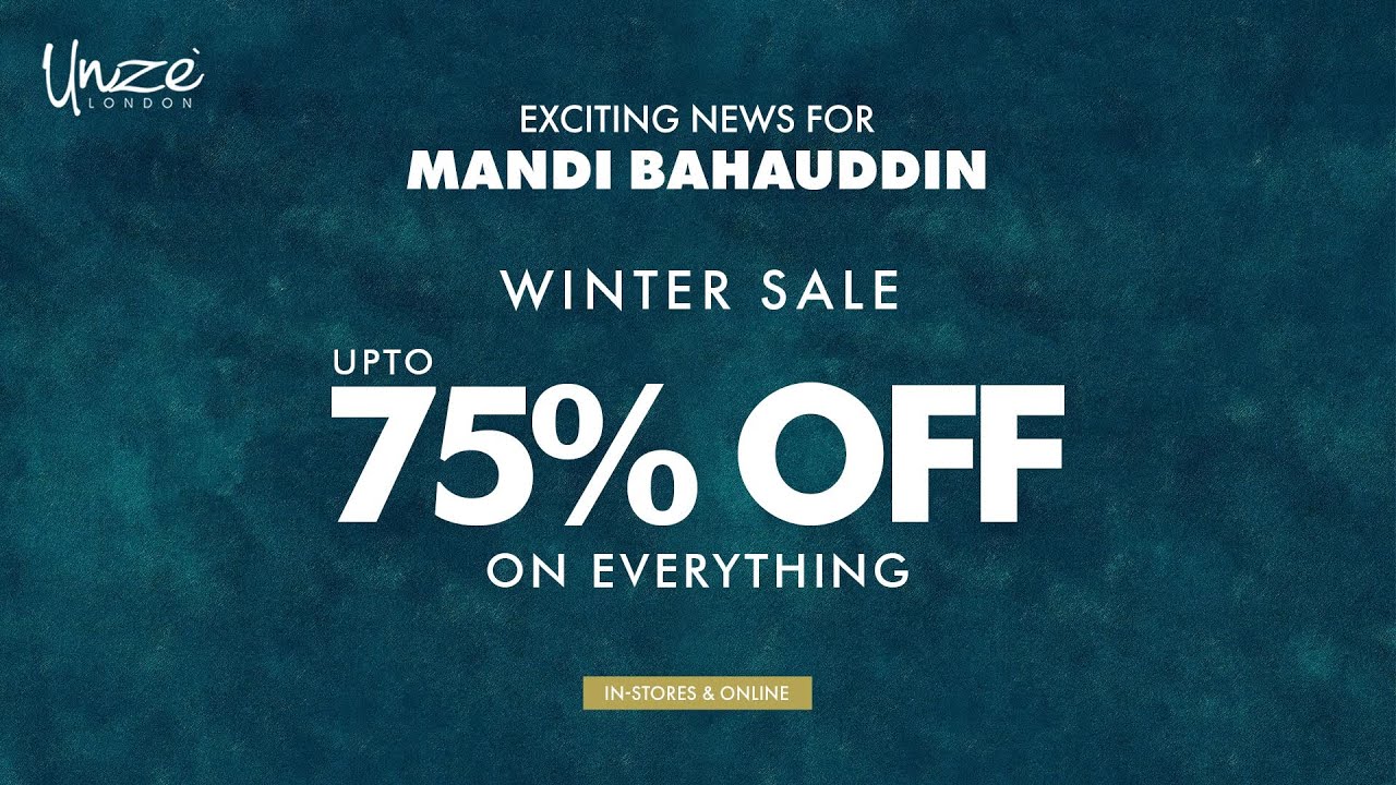 It’s Happening, Mandi Bahauddin! Winter Sale | Up to 75% OFF - YouTube