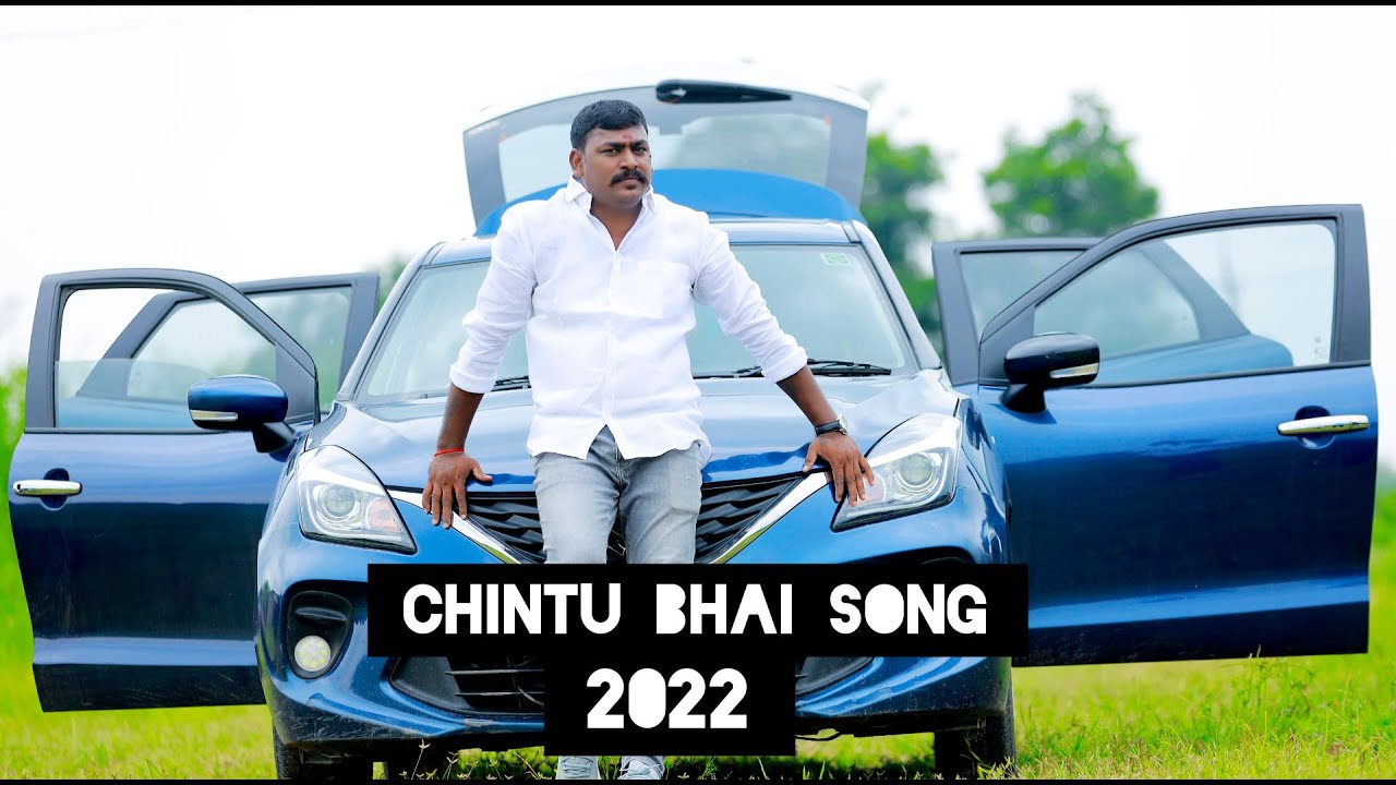 Chintu bhai song...chintu bhai birthday song 2022..mahabubabad patha ...