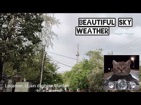 Weather ☁️ of Ujjain उज्जैन today - YouTube