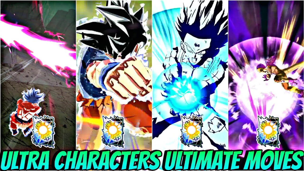 ALL ULTRA CHARACTERS ULTIMATE MOVES UPTO MARCH 2024 🔥 IN DRAGON BALL ...