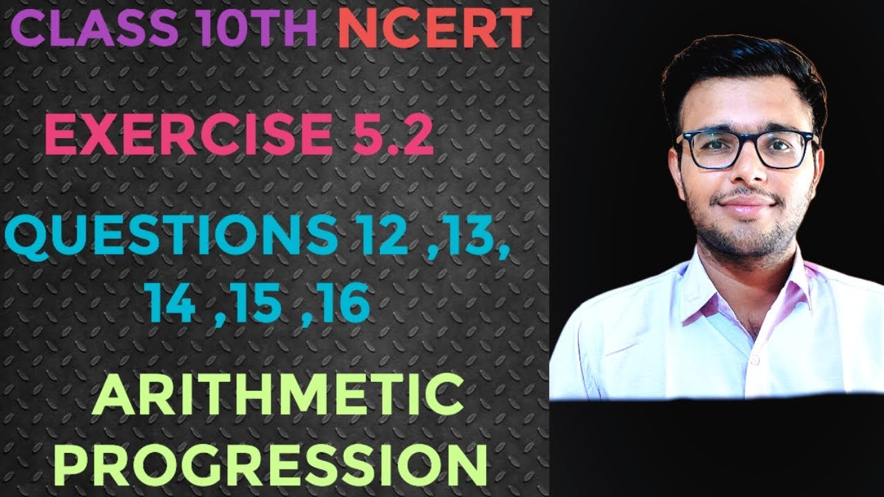 Class 10 Arithmetic Progression Exercise 5 2 Questions 12 To 16