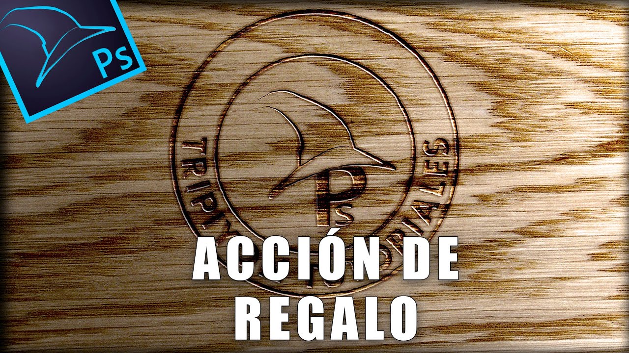 Acción de regalo para crear un logo grabado en madera con Photoshop ...