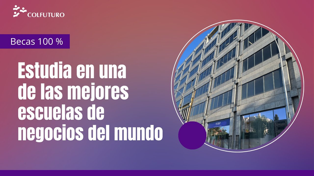Becas 100 %: ESCP Business School (Unión Europea) - YouTube