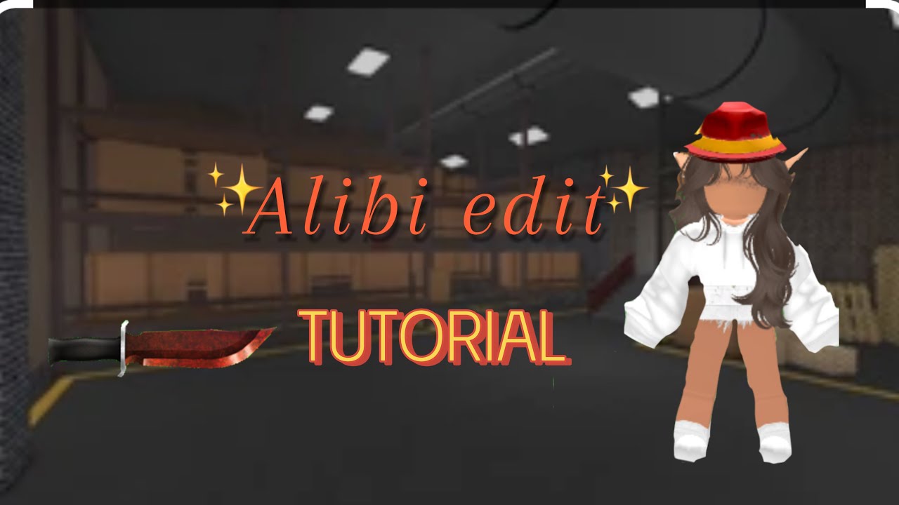 Alibi edit Tutorial #edit #capcut #alibi #cool #roblox #Somah #mm2 - YouTube