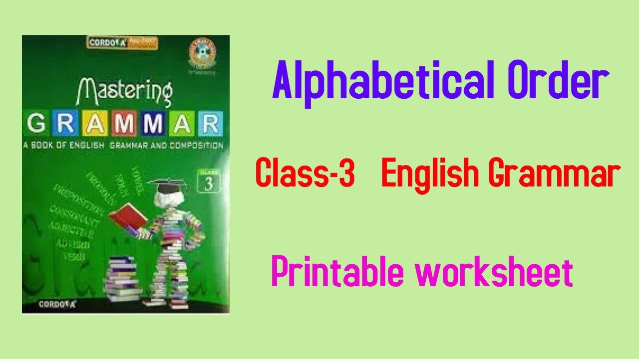 Class-3 Alphabetical order Mastering English Grammar 2023 ICSE Download ...