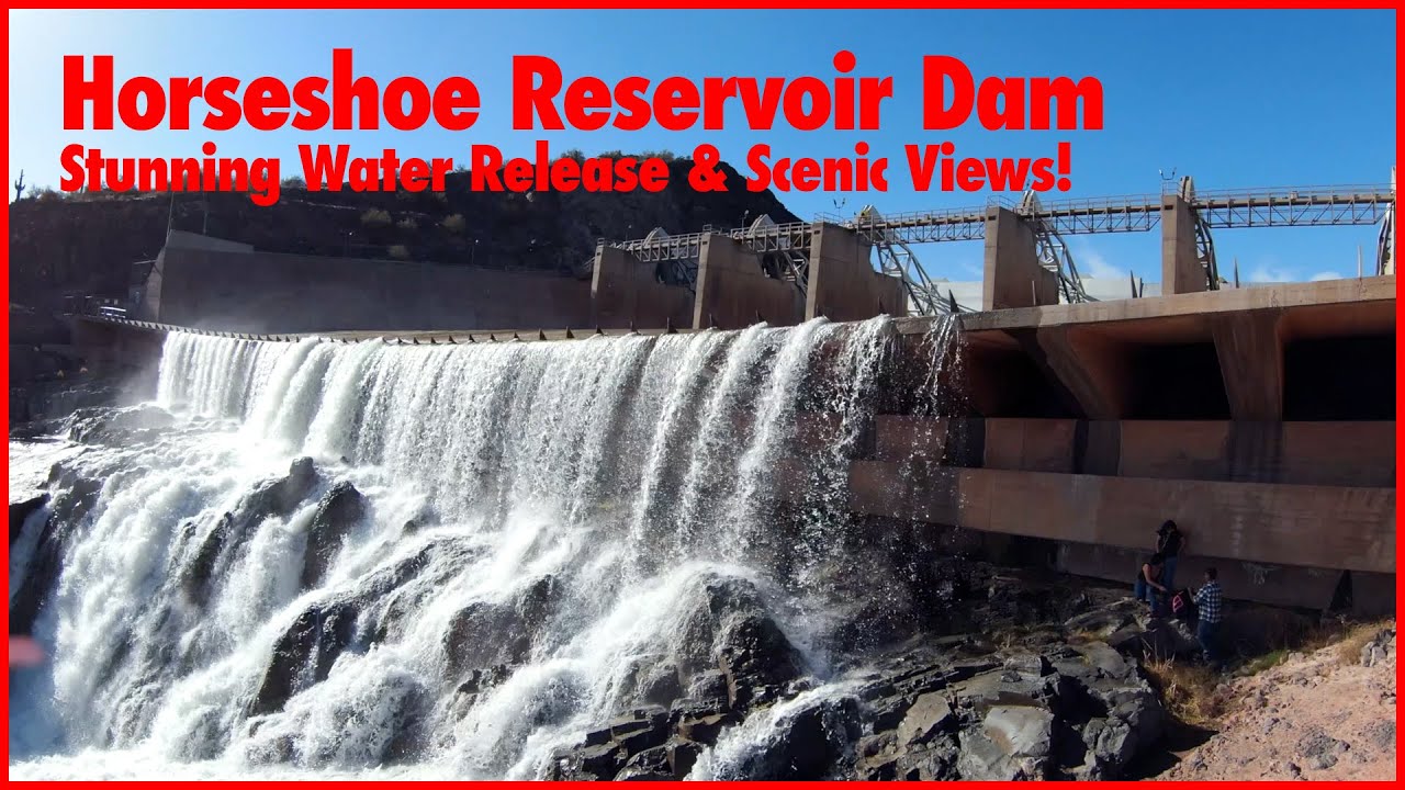Horseshoe Reservoir Dam – Stunning Water Release & Scenic Views! - YouTube