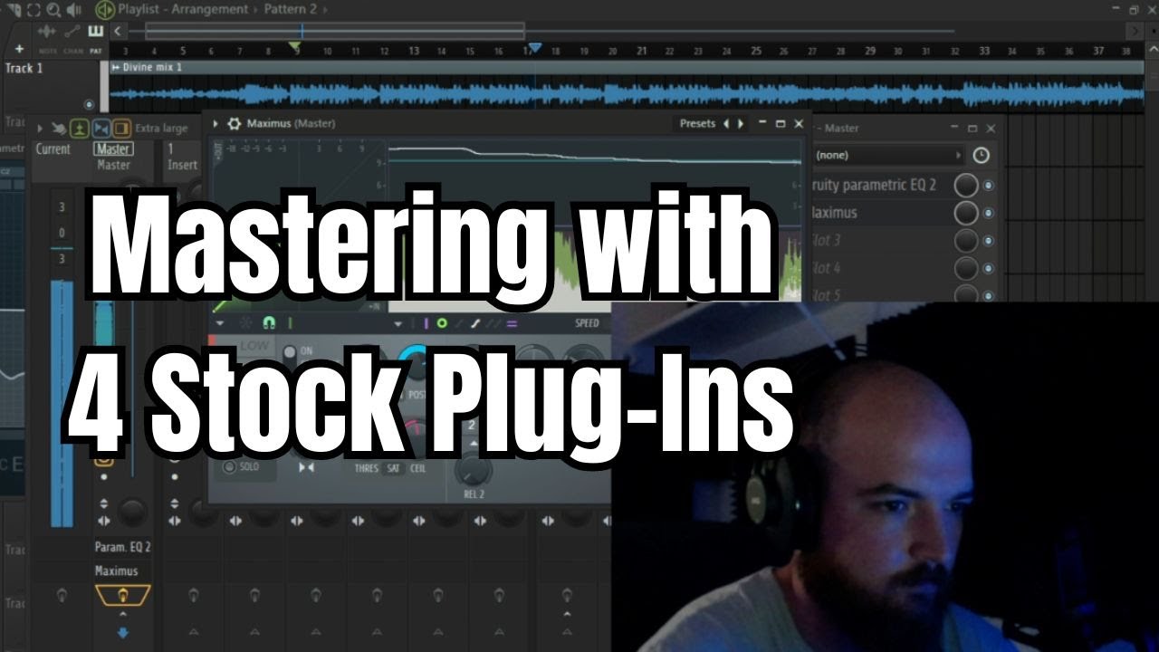 How To Master A Song In FL Studio | 4 Stock Plug-Ins - YouTube