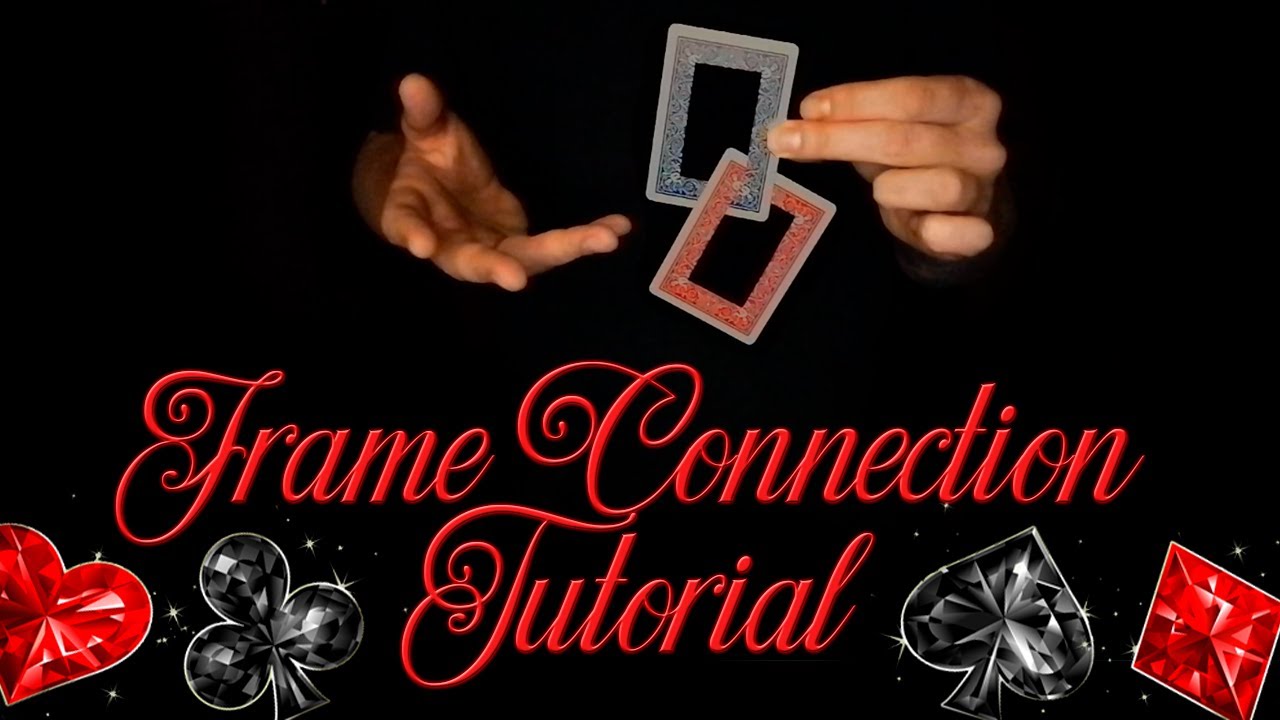 Frame Connection Card Trick // card trick // tutorial - YouTube