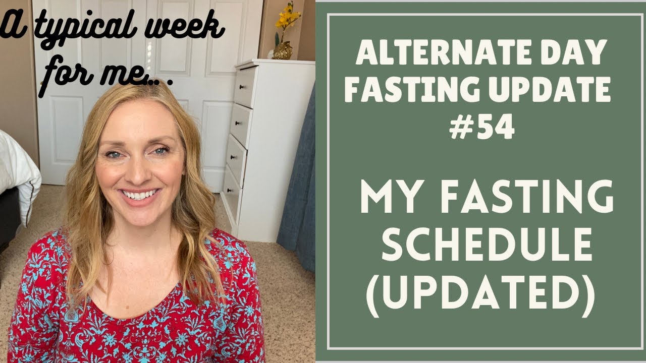 MY ALTERNATE DAY FASTING SCHEDULE (updated)|ALTERNATE DAY FASTING ...