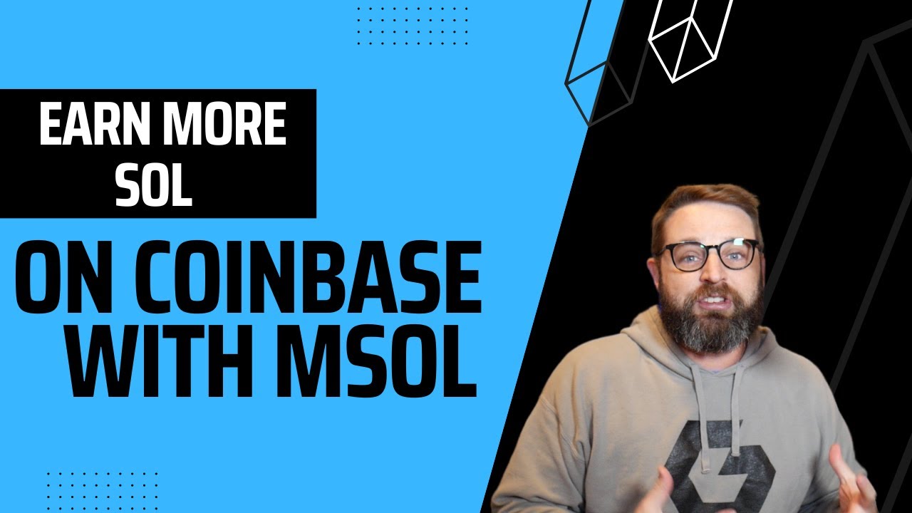Coinbase Staking SOL Done RIGHT - Use mSOL for BOOSTED APY! - YouTube