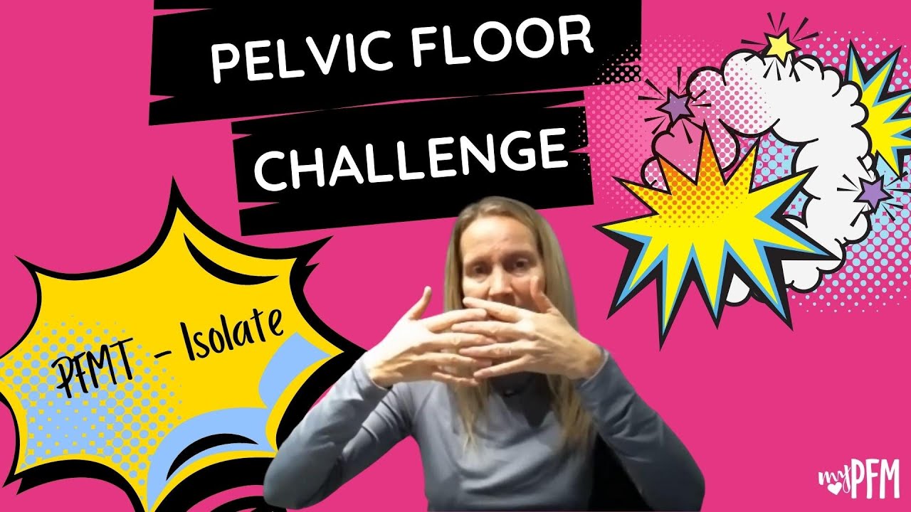 Lesson 8B: PFMT - Isolate - YouTube