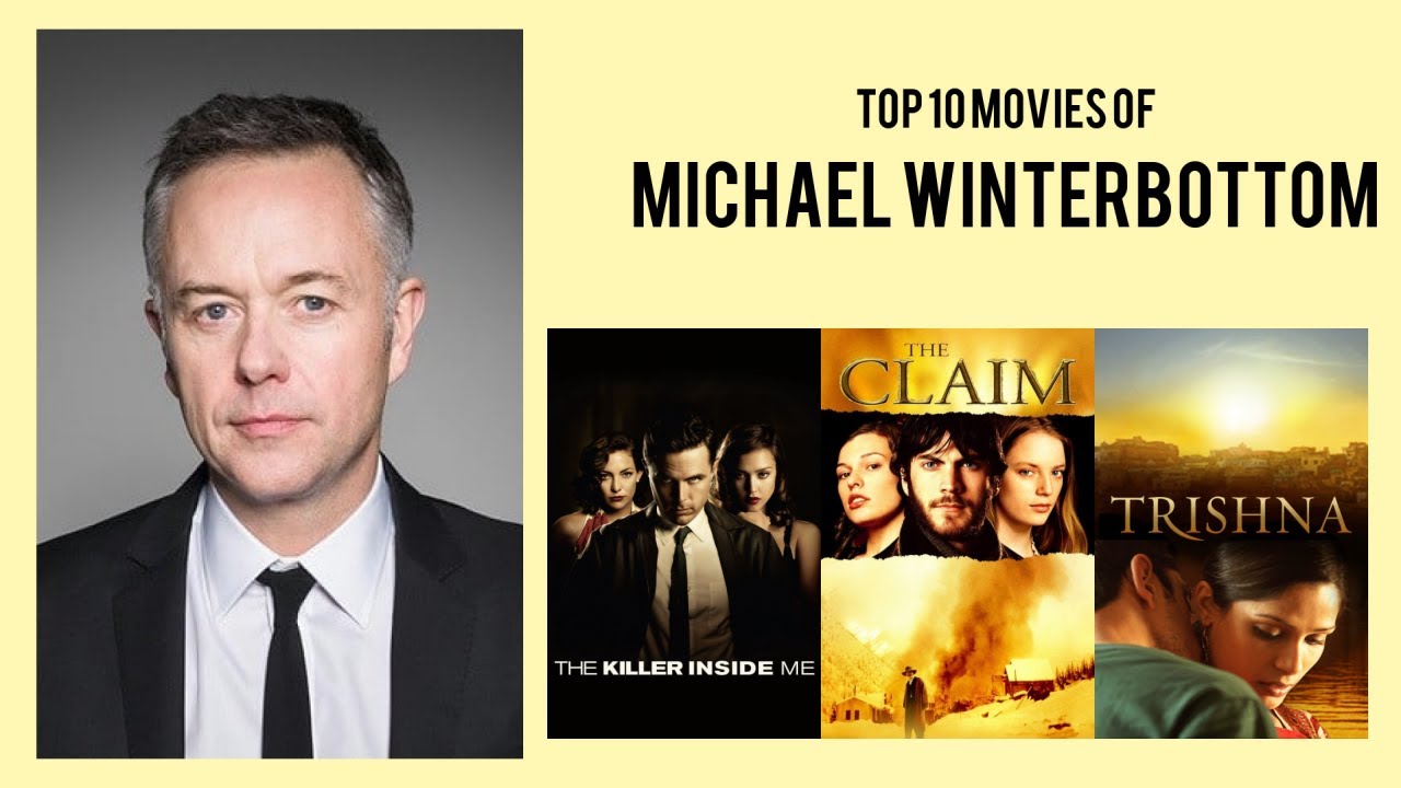 Michael Winterbottom | Top Movies by Michael Winterbottom| Movies ...