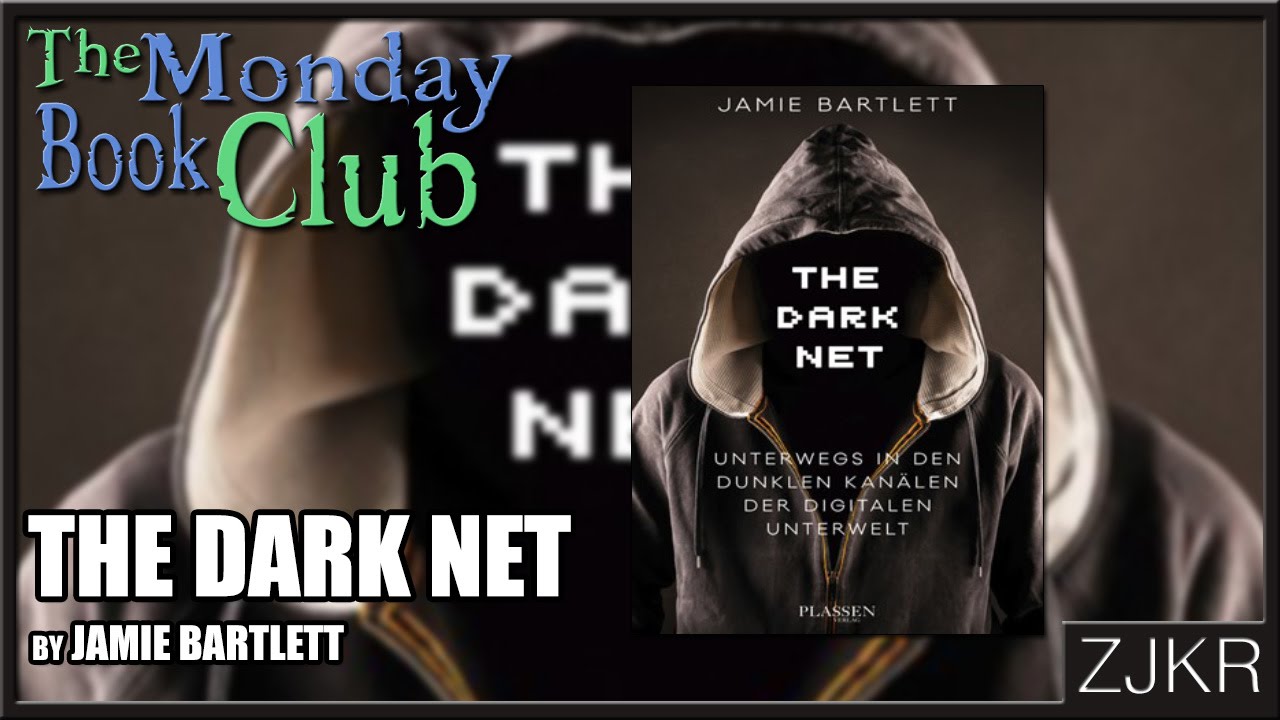 The Dark Net by Jamie Bartlett - The Monday Book Club - YouTube