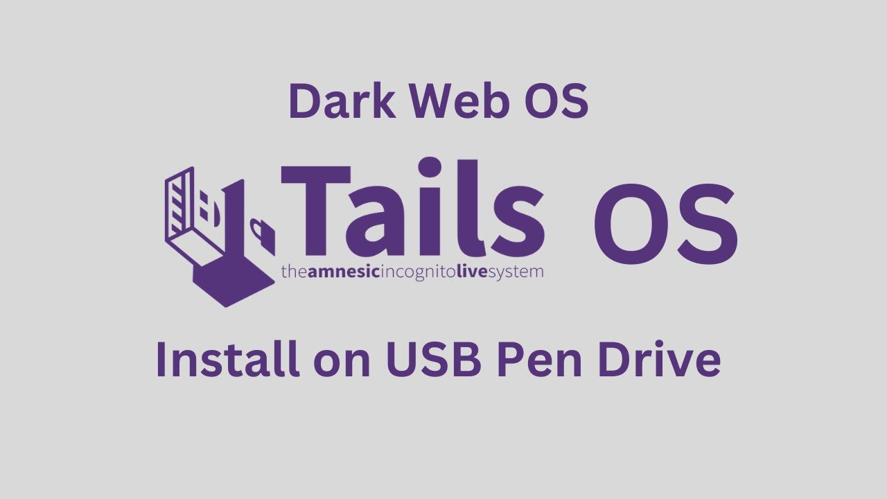 Install Tails OS on USB Pen Drive | Dark Web OS | Ep. 14 ...