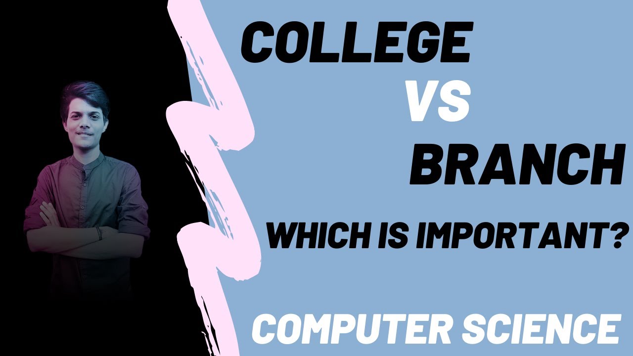 COLLEGE VS BRANCH🔥🔥🔥|| WHAT SHOULD YOU CHOOSE? || JEE AND MHT-CET ...