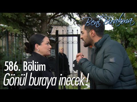 Yusuf, Bora'nın konağını basıyor! - Beni Bırakma 586. Bölüm